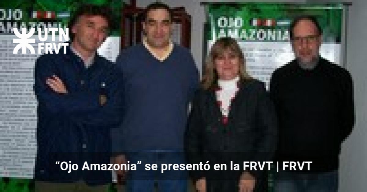 “Ojo Amazonia” se presentó en la FRVT | FRVT