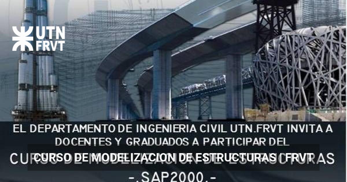 CURSO DE MODELIZACION DE ESTRUCTURAS | FRVT