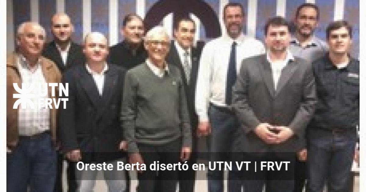 Oreste Berta disertó en UTN VT | FRVT