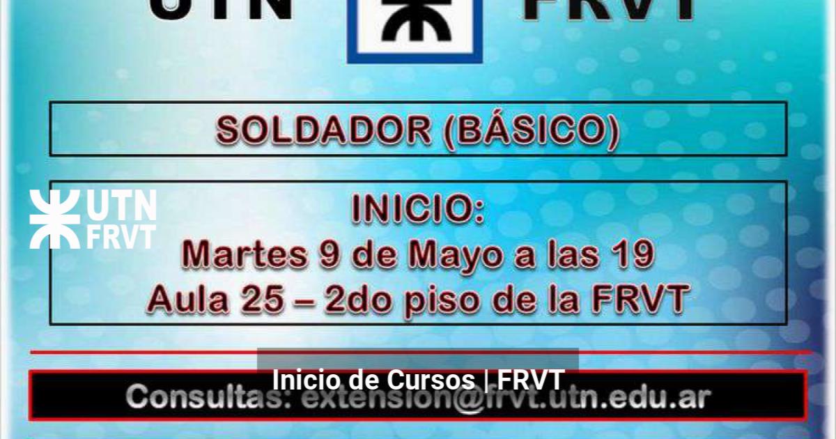 Inicio de Cursos | FRVT