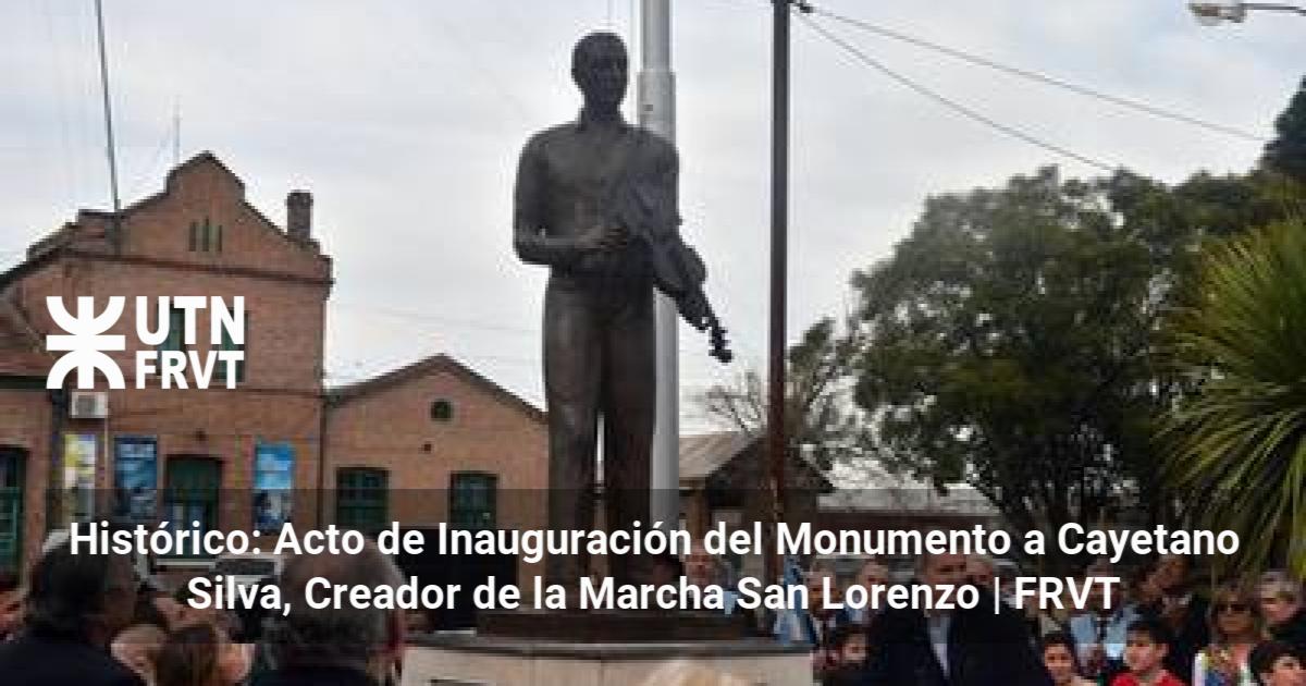 Histórico: Acto de Inauguración del Monumento a Cayetano Silva, Creador ...
