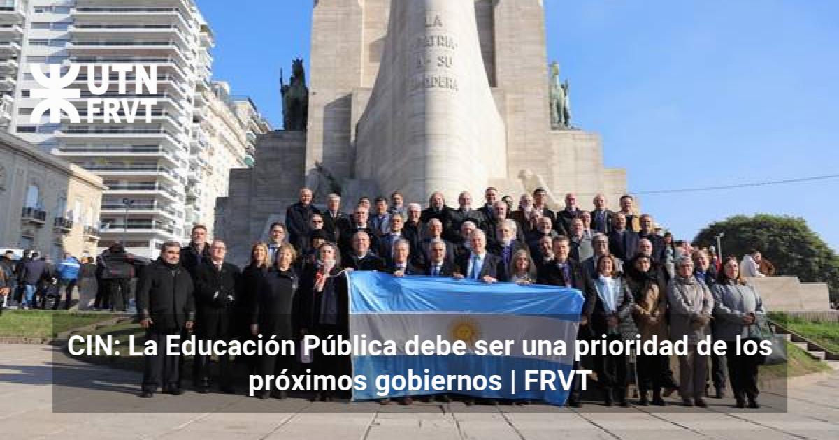 CIN: La Educación Pública debe ser una prioridad de los próximos ...