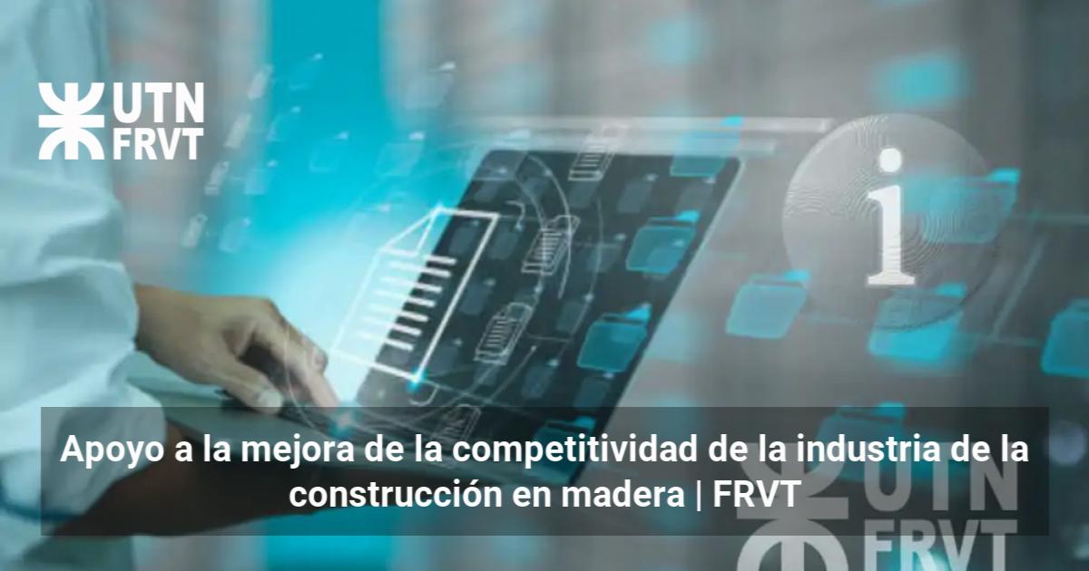 Apoyo a la mejora de la competitividad de la industria de la ...