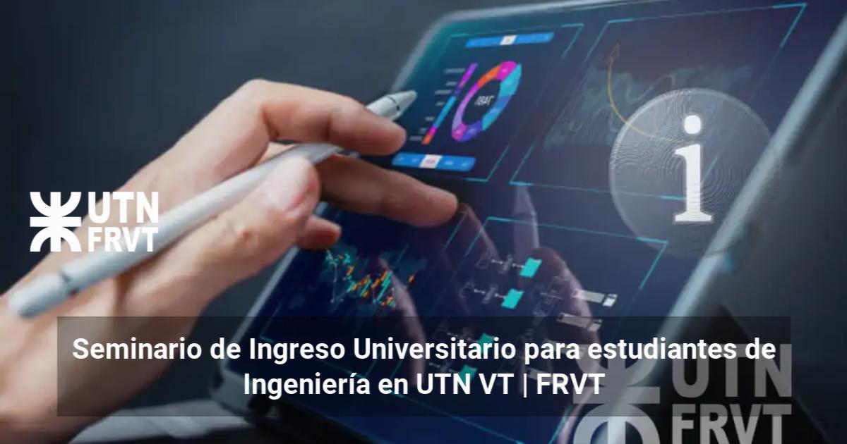 Seminario de Ingreso Universitario para estudiantes de Ingeniería en ...