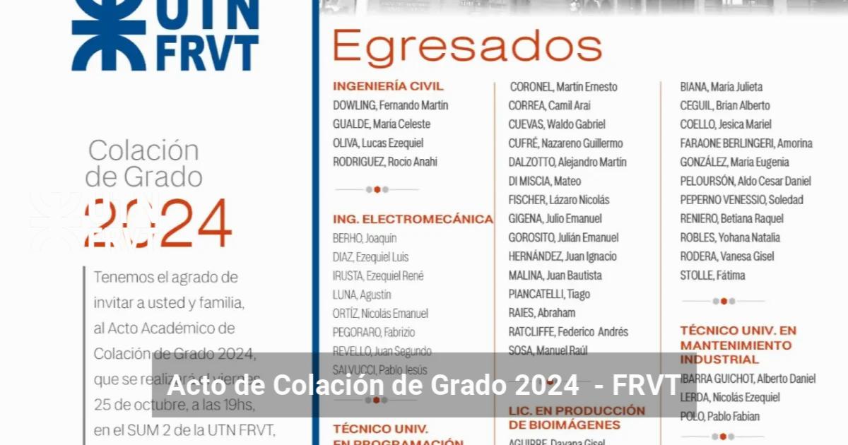 Acto de Colación de Grado 2024 | FRVT