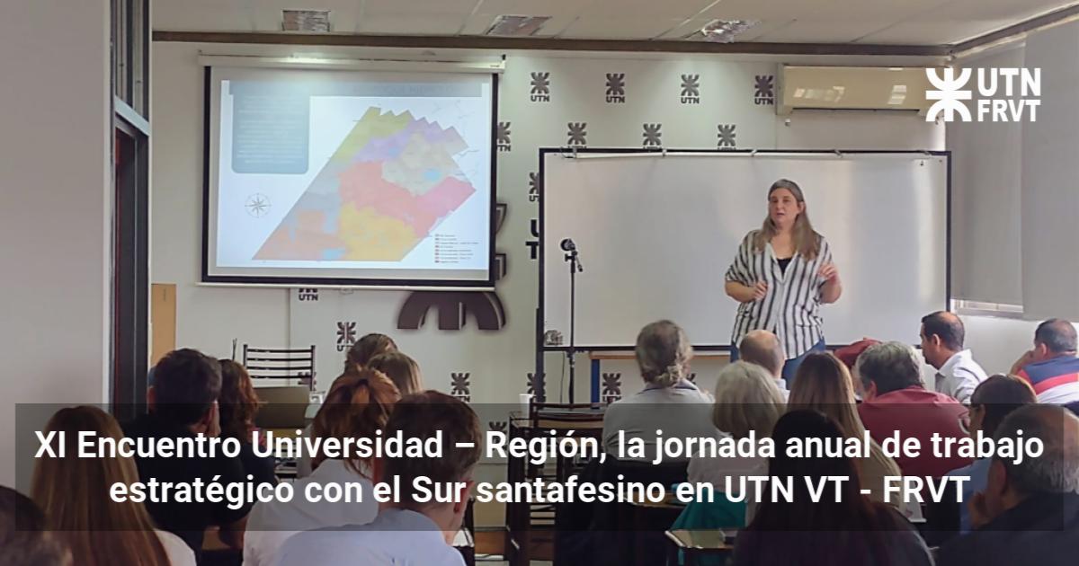 XI Encuentro Universidad – Región, la jornada anual de trabajo ...