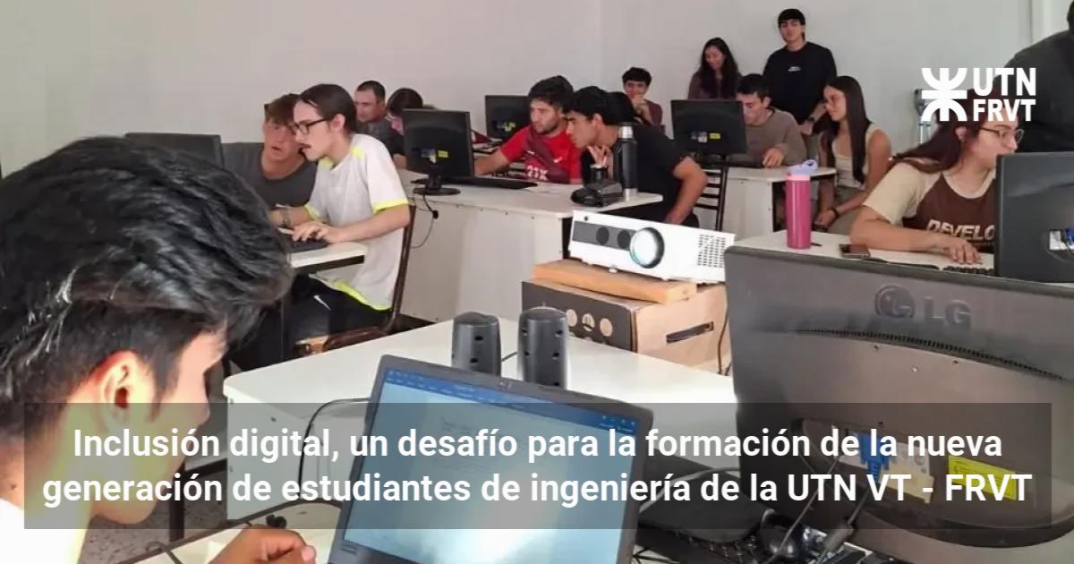 Inclusión digital, un desafío para la formación de la nueva generación ...